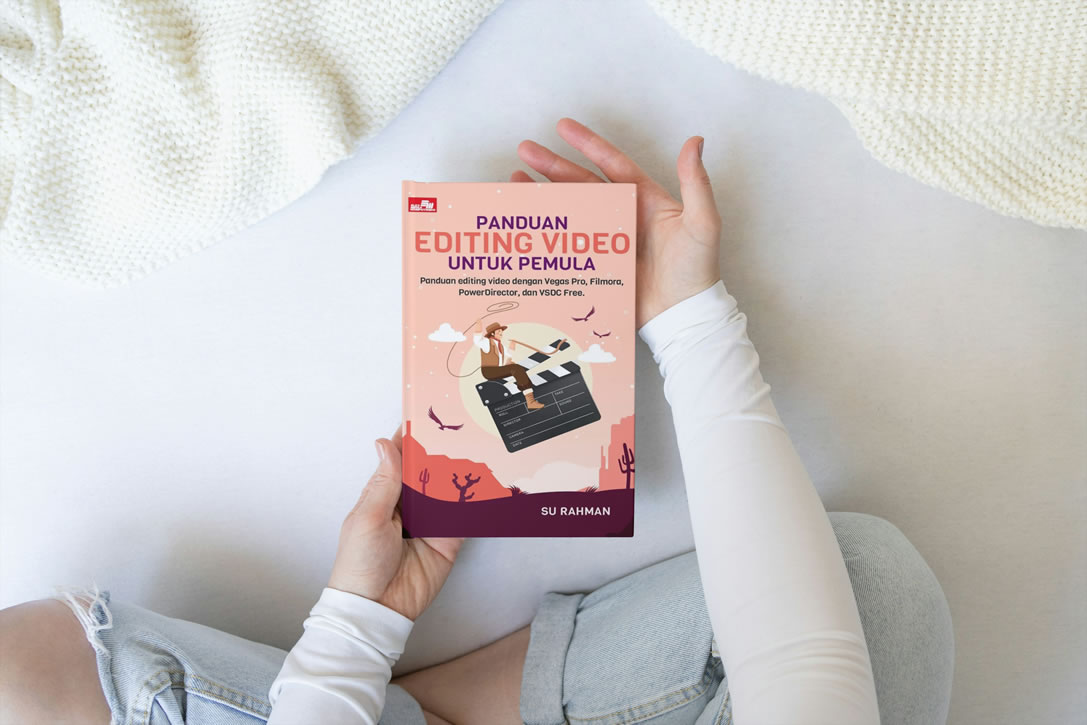 Buku Panduan Editing Video untuk Pemula